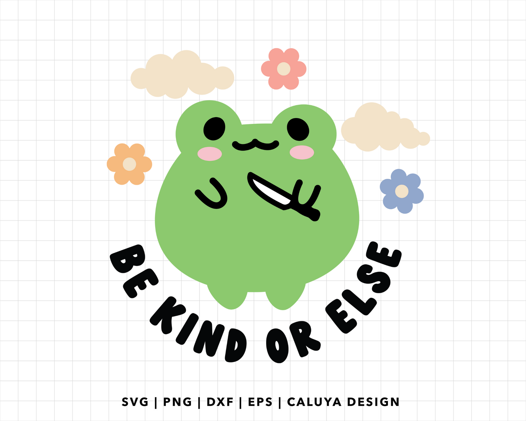 FREE Be Kind Or Else SVG | Cute Frog SVG – Caluya Design