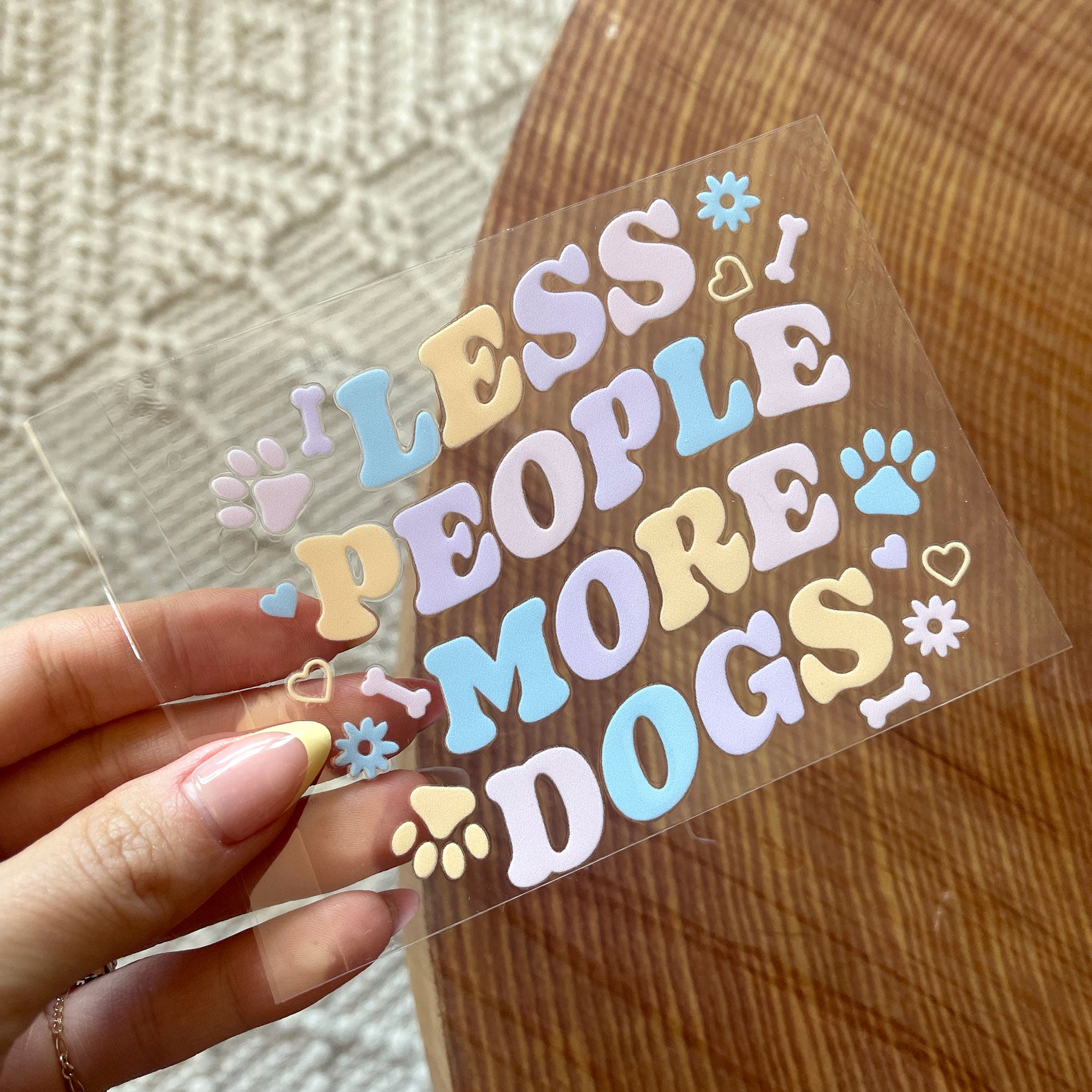 [ Double Sided ] UV DTF Transfer | Less People More Dogs – Caluya Design