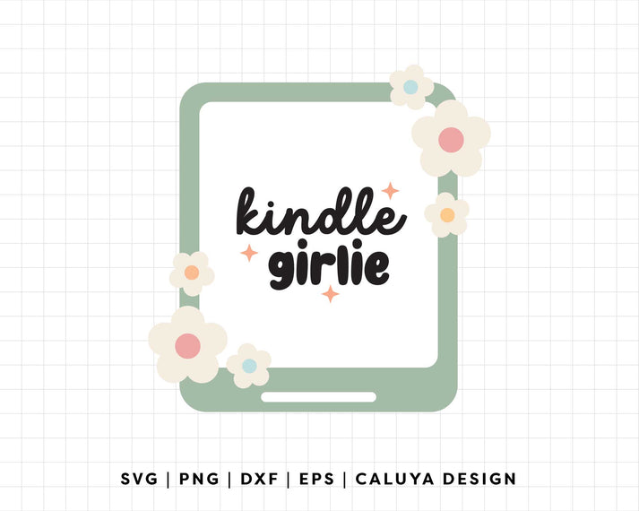 FREE Kindle Girlie SVG | Kindle Era SVG – Caluya Design