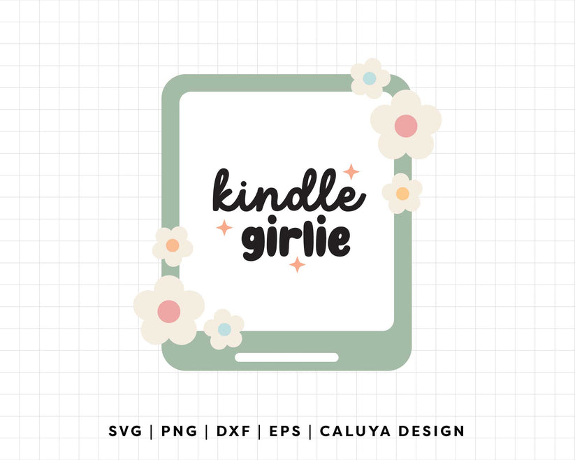FREE Kindle Girlie SVG | Kindle Era SVG – Caluya Design