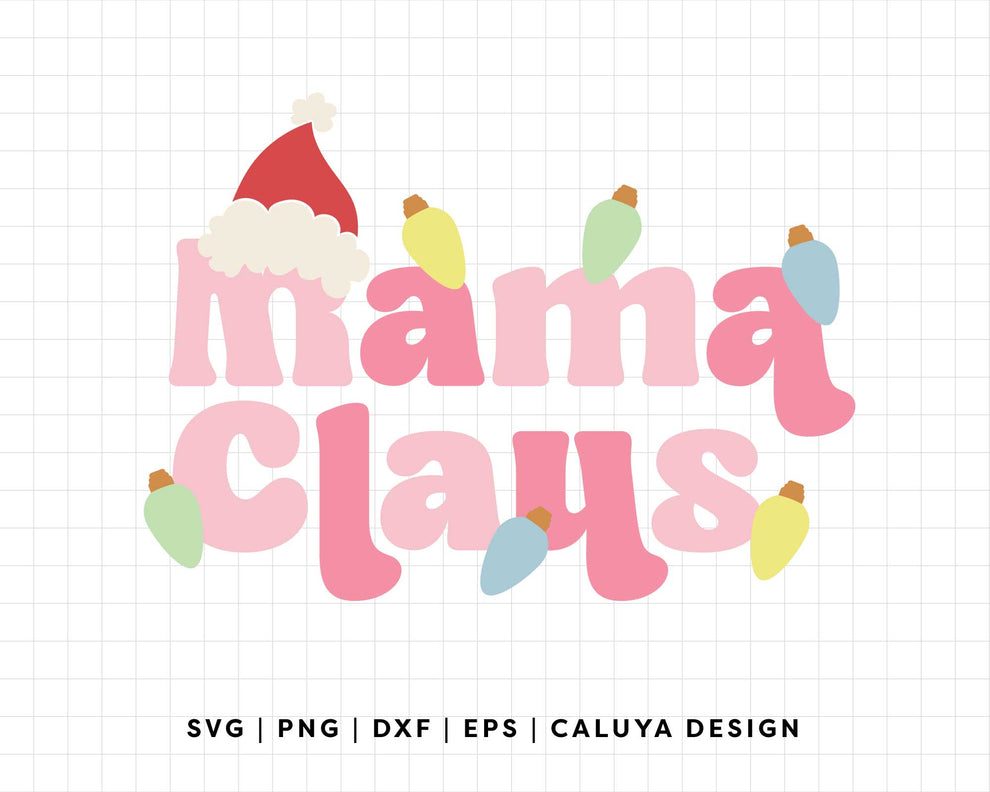 FREE Mama Claus SVG | Mom Christmas SVG – Caluya Design