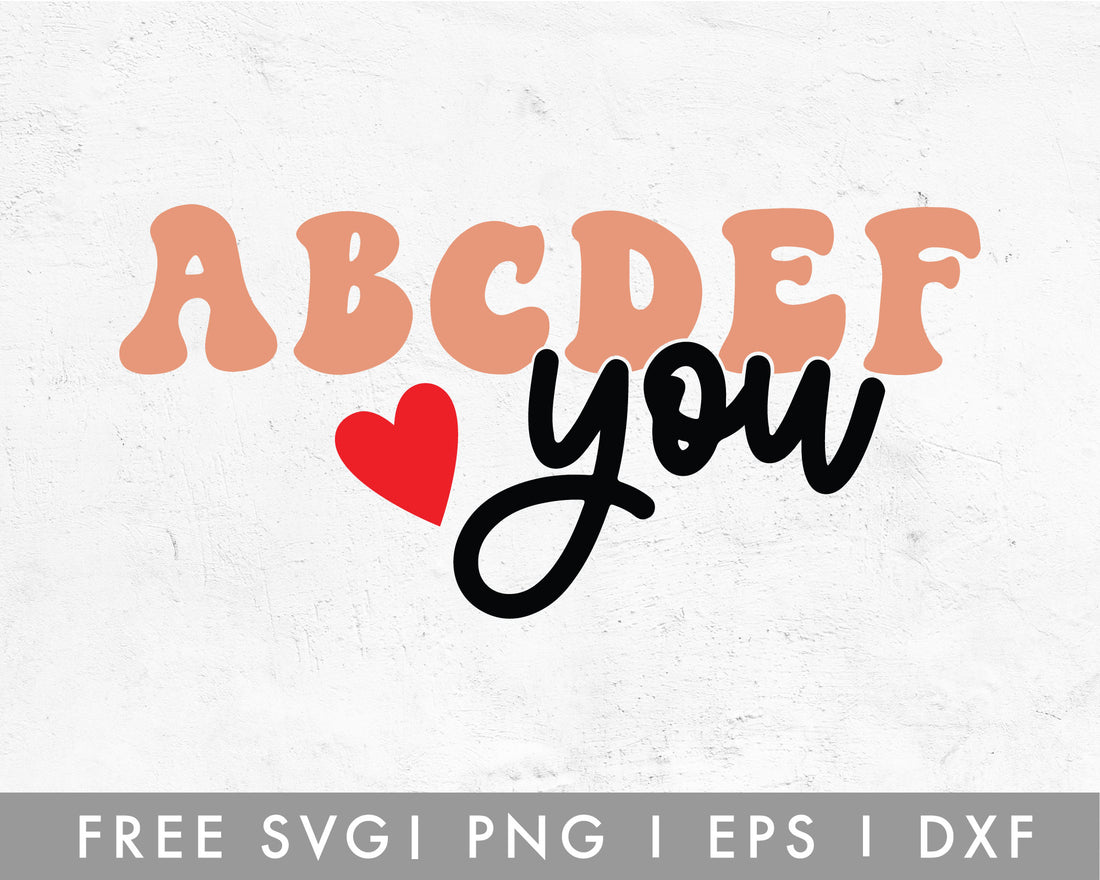 FREE ABCDEF You SVG For Cricut, Cameo Silhouette – Caluya Design