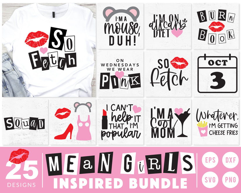 Mean Girls Inspired SVG Bundle | Cuttable File For Cricut – Caluya Design