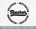 FREE Circle Teacher SVG For Cricut, Cameo Silhouette – Caluya Design