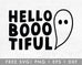 FREE Hello Booo Tiful SVG For Cricut, Cameo Silhouette – Caluya Design