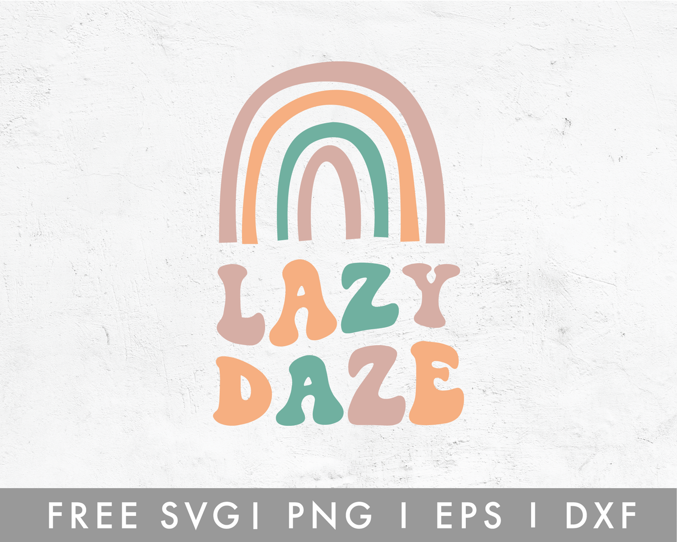 FREE Laze Daze SVG For Cricut, Cameo Silhouette – Caluya Design