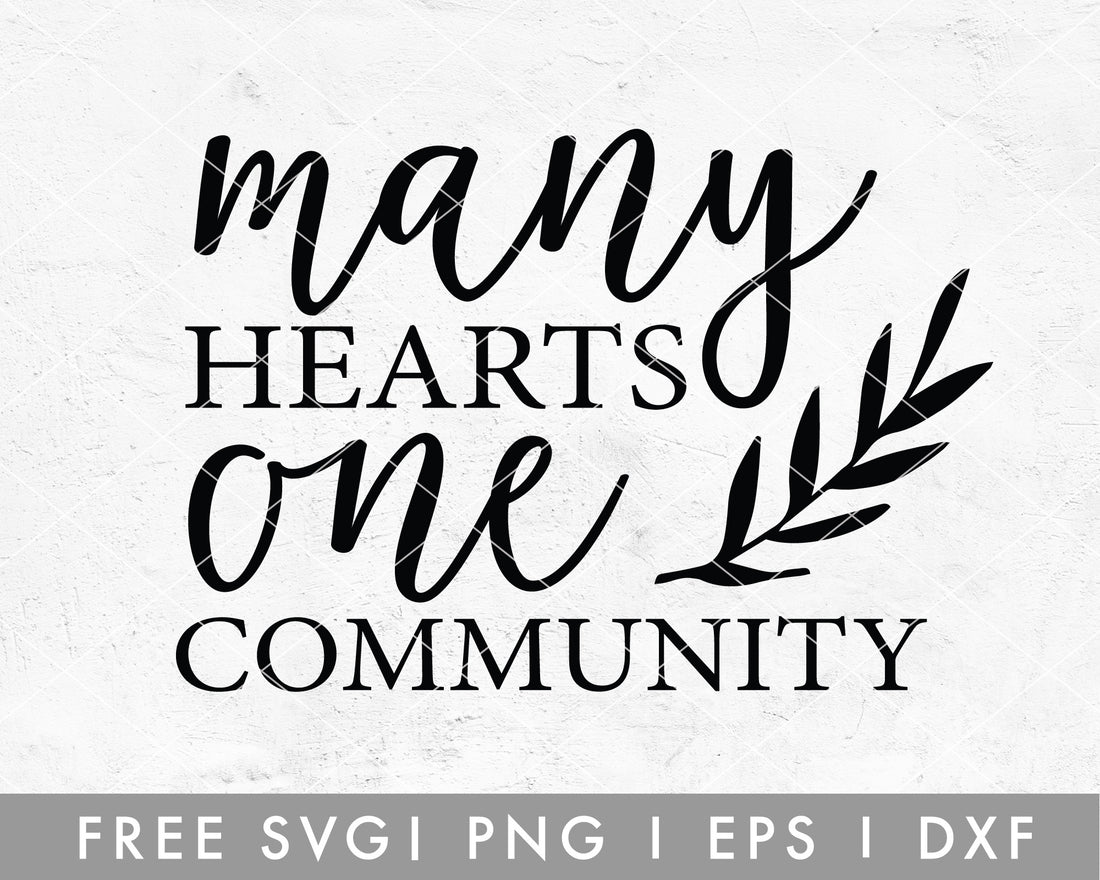 FREE Inspirational SVG | Community Quote SVG Cut File for Cricut, Cameo ...