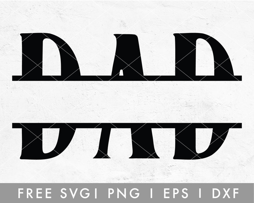 FREE Dad Split Monogram SVG For Cricut, Cameo Silhouette – Caluya Design