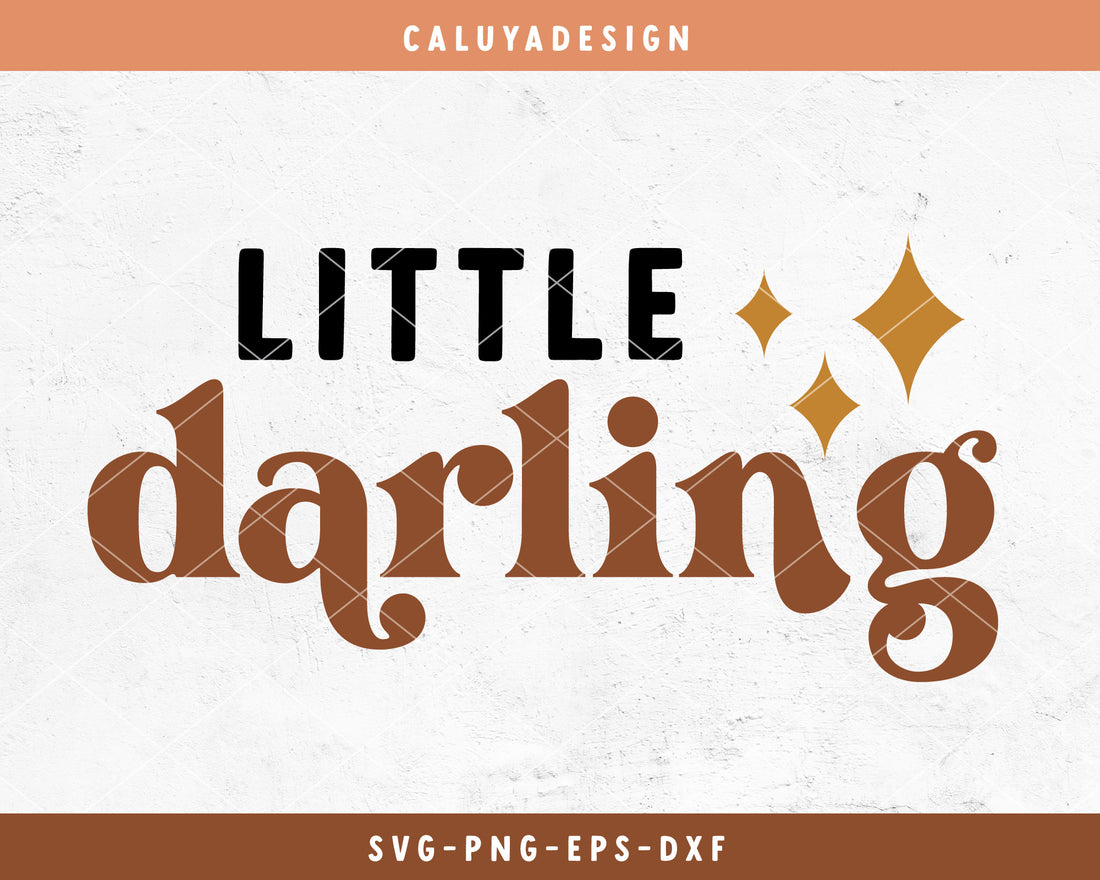 Little Darling SVG Cut File for Cricut, Cameo Silhouette | Boho Baby ...